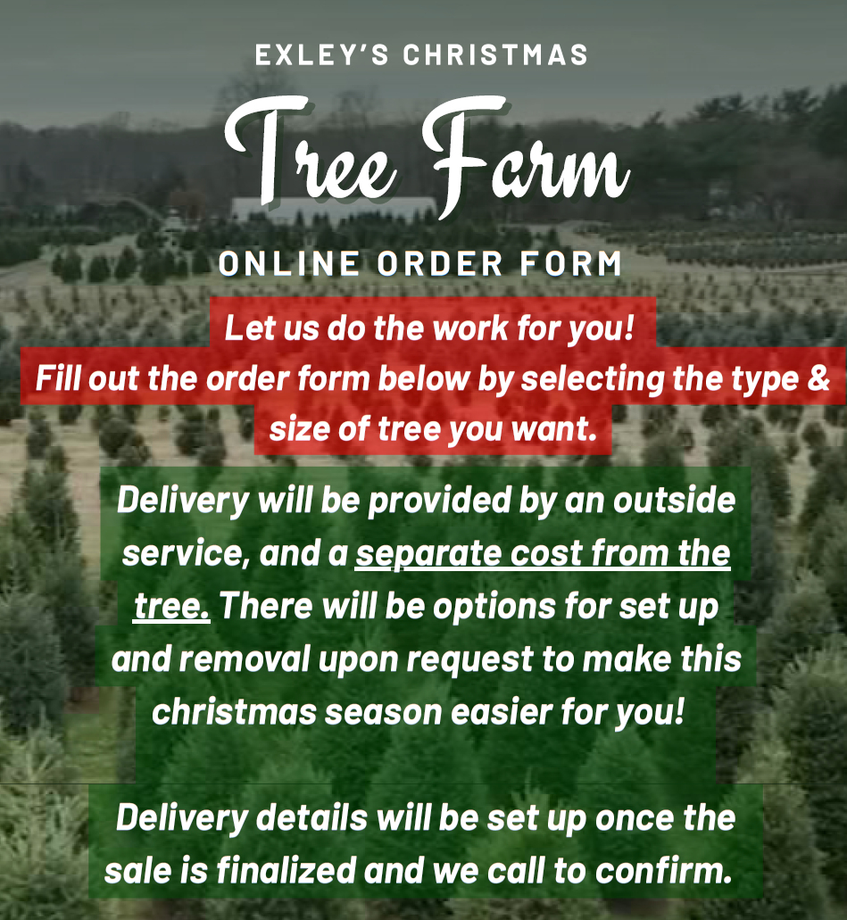Online Tree Ordering - Exley's Christmas Tree Farms